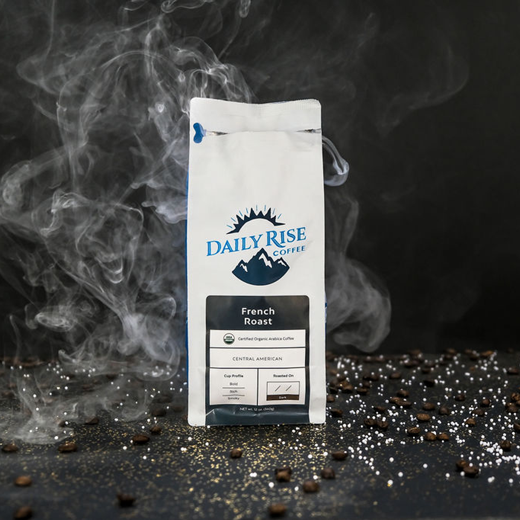 Organic French Roast – Daily Rise Coffee | Daily Rise Coffee