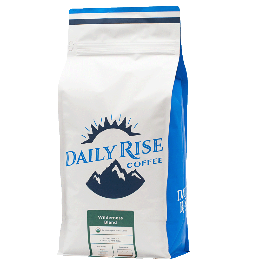 Organic Wilderness Blend – Daily Rise Coffee | Daily Rise Coffee